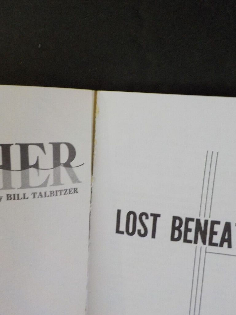 Lost Beneath the Feather by Bill Talbitzer Soft cover – RailroadTreasures