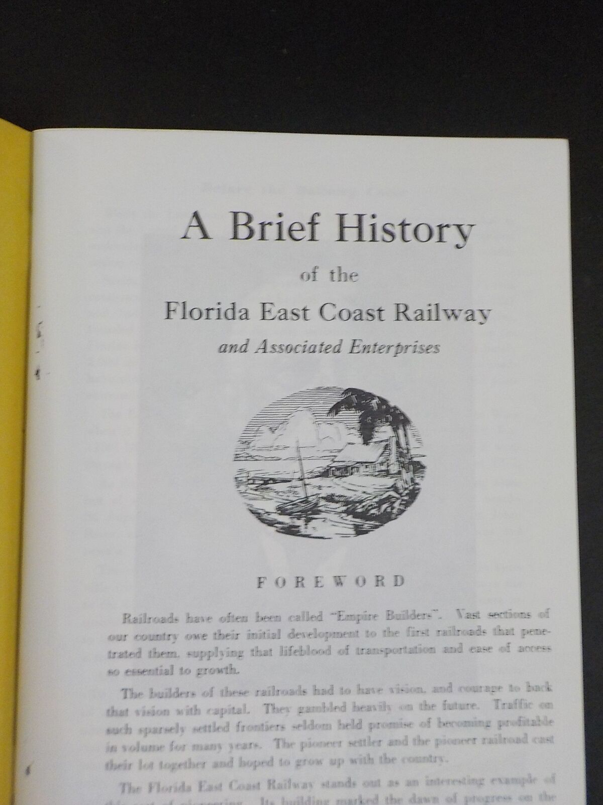Story of a Pioneer Florida East Coast A brief istory of FEC Soft Cover ...
