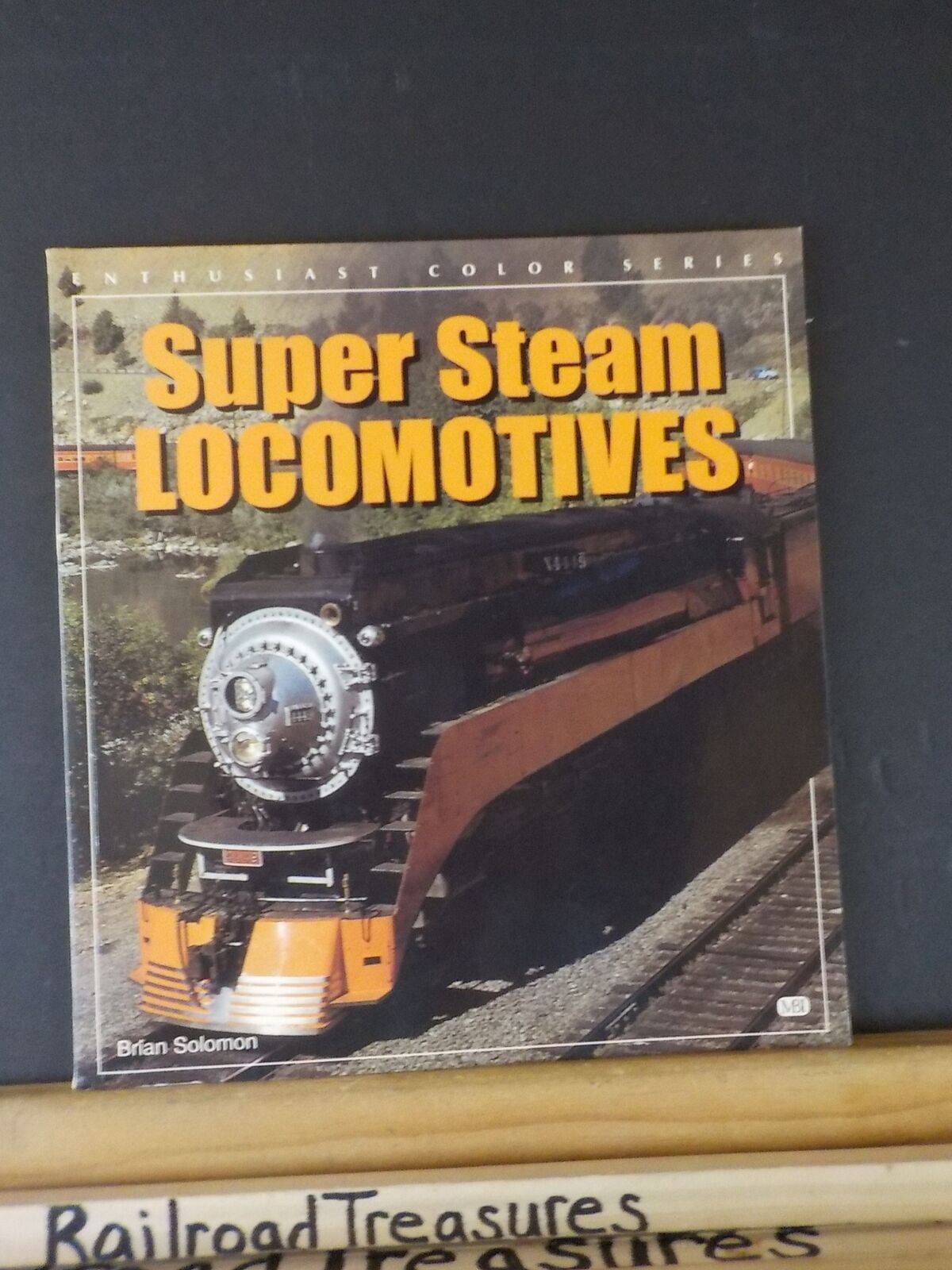 Super Steam Locomotives by Brian Solomon Enthusiast Color Series Soft ...
