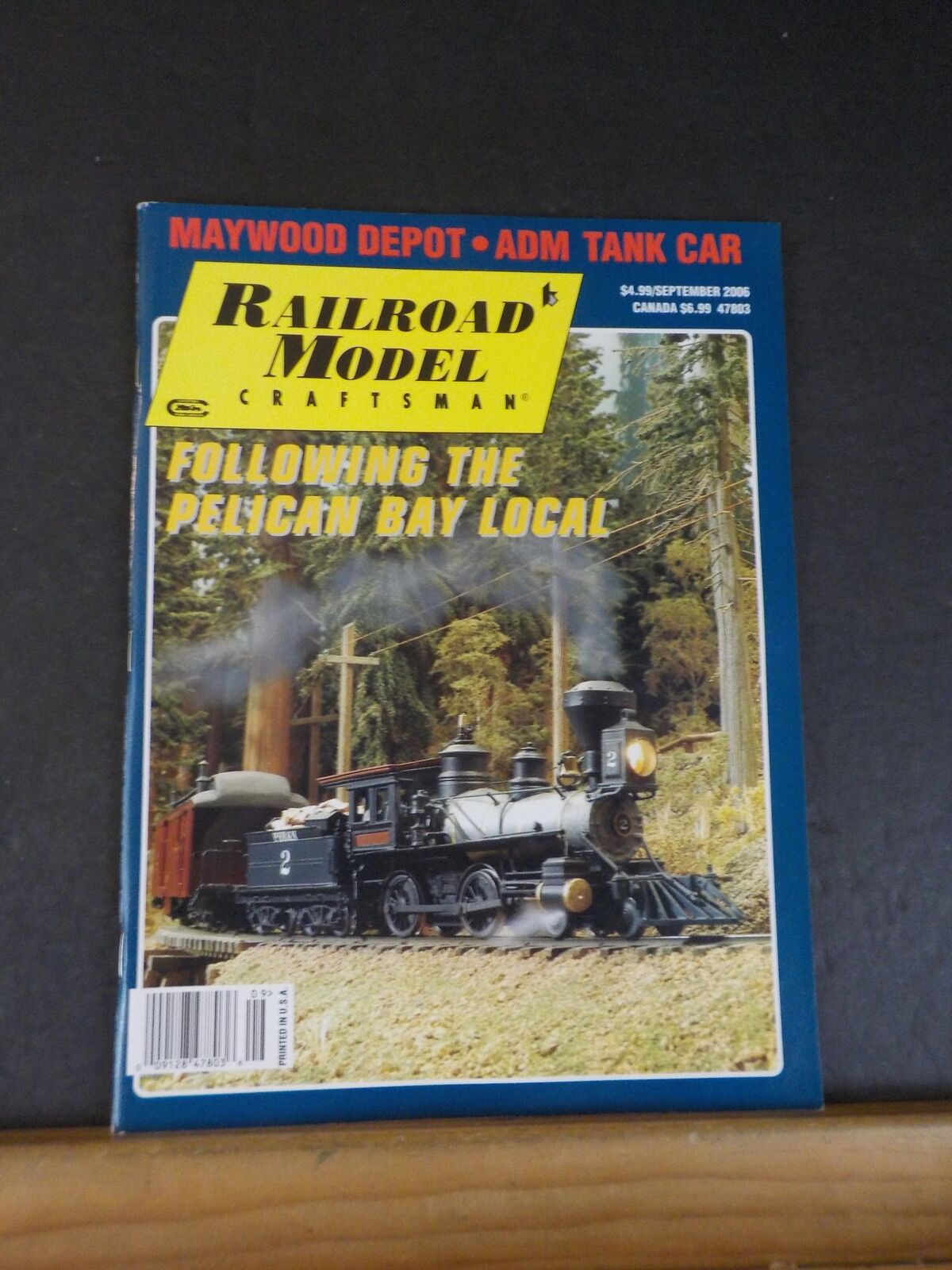 Railroad Model Craftsman Magazine 2006 September Following the Pelican ...
