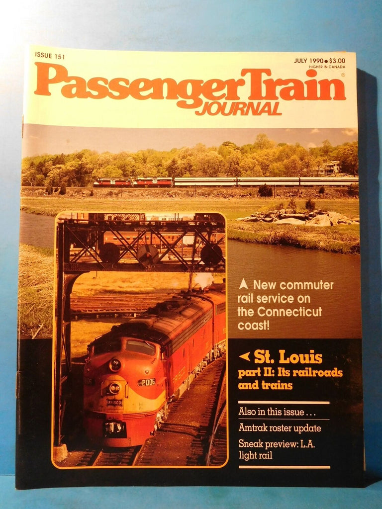 Passenger Train Journal #151 1990 July PTJ St louis part 2 Amtrak rost ...