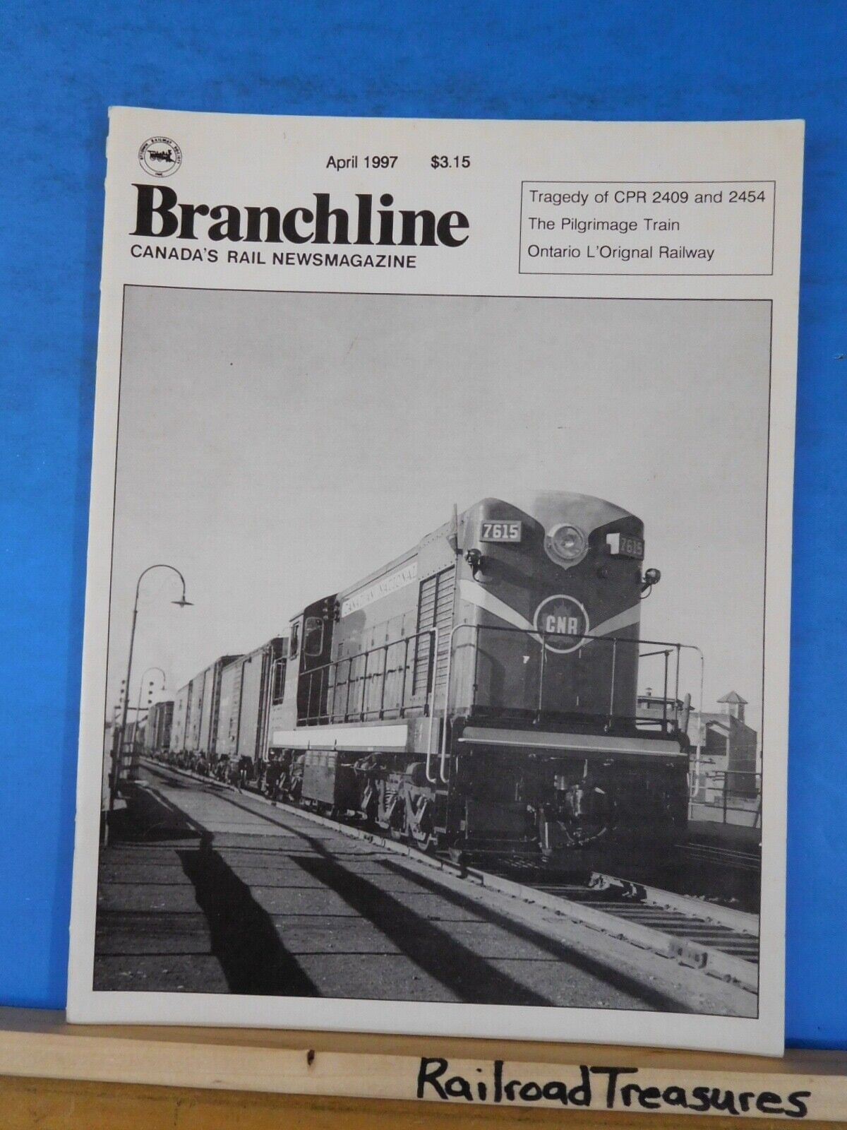 Branchline Canada’s Rail News Magazine 1997 April Pilgrimage Train ...