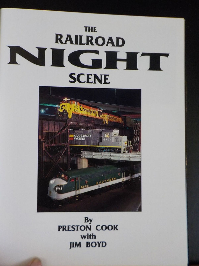 Railroad Night Scene by Preston Cook with Him Boyd 1991 w/ dust jacket ...