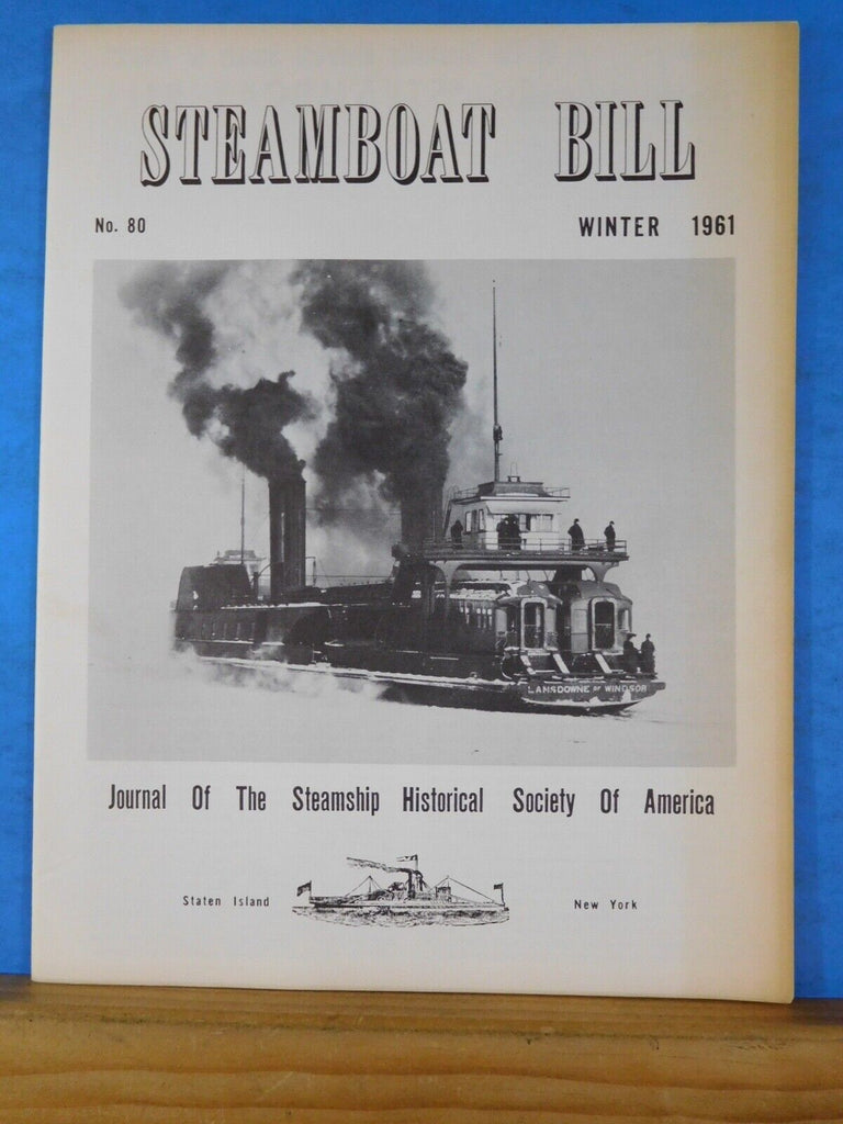 Steamboat Bill #80 Winter 1961 Journal of the Steamship Historical Soc ...