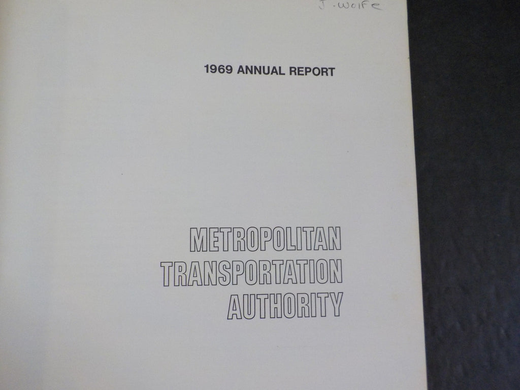 Metropolitan Transportation Authority Annual Report 1969 sc ...