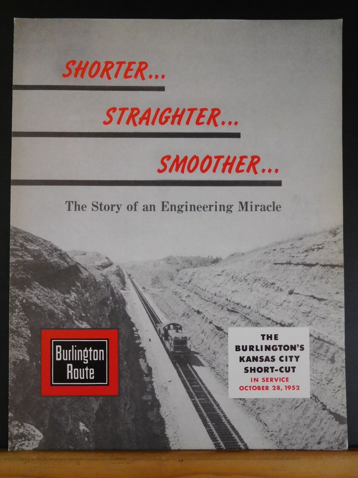 Burlington Route Shorter Straighter Smoother The Story of an Engineeri ...