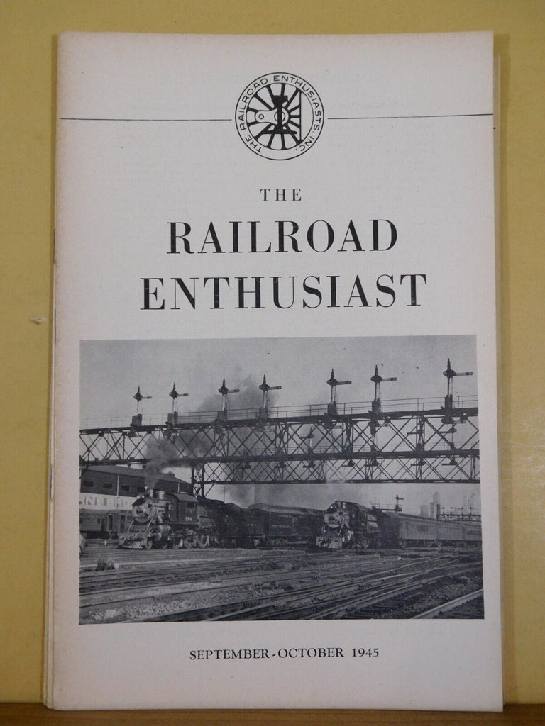 Railroad Enthusiast 1945 September October CPR Tunnels Railfan in Army ...