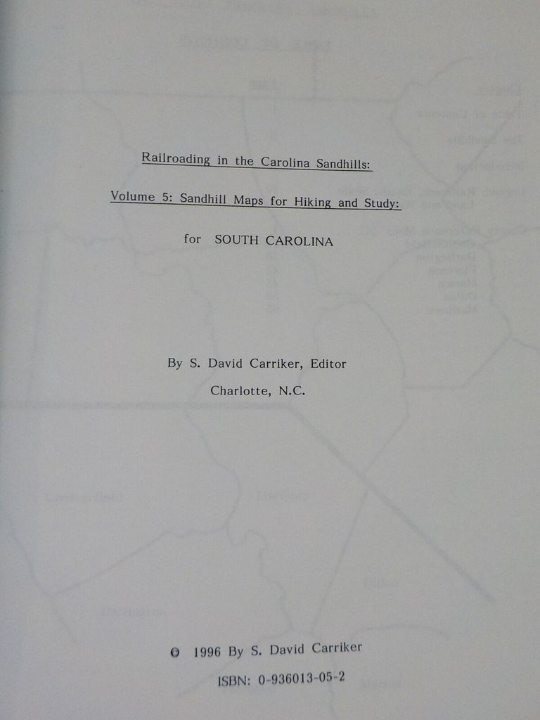 Railroading in the Carolina Sandhills Volume 5 – RailroadTreasures