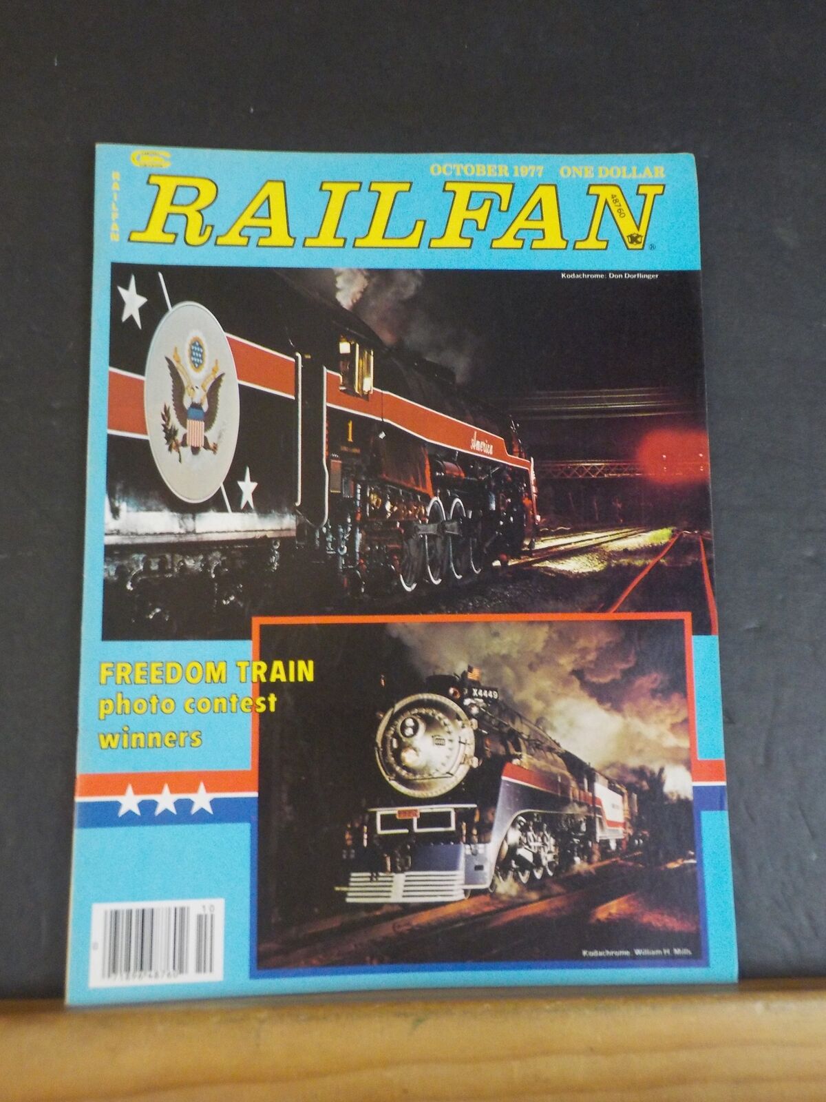 Railfan Magazine 1977 October Vol. 1 # 12 Freedom Train Prince Edward ...