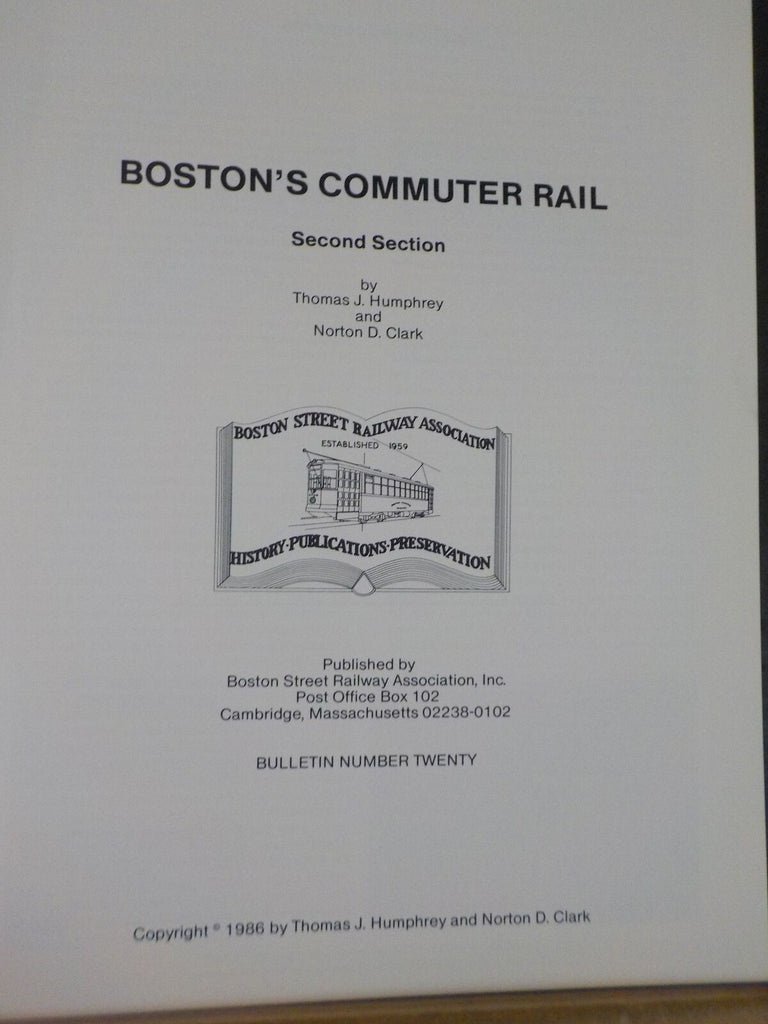 Boston's Commuter Rail Second Section By Humphrey Soft Cover 1986 ...