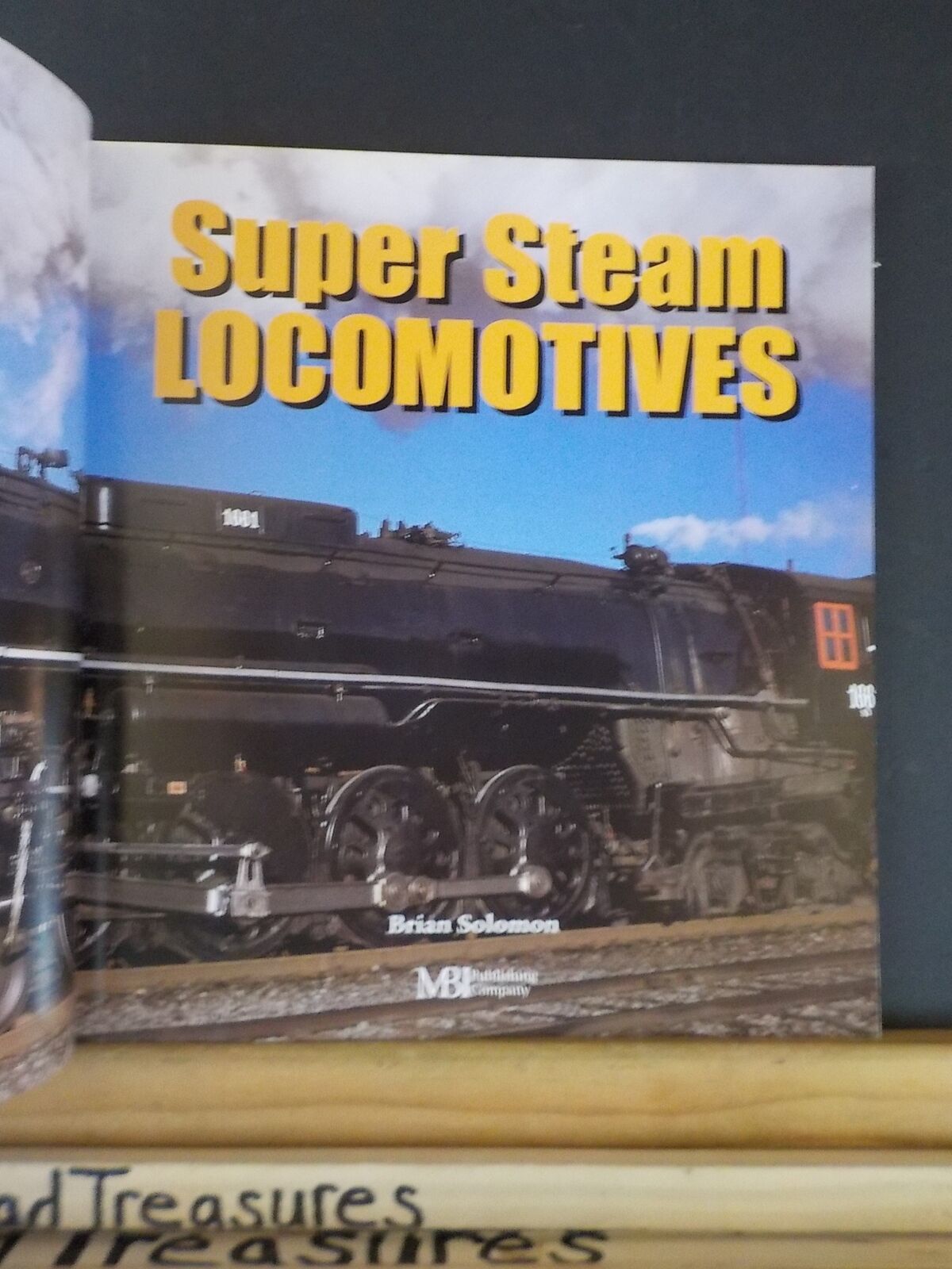 Super Steam Locomotives by Brian Solomon Enthusiast Color Series Soft ...