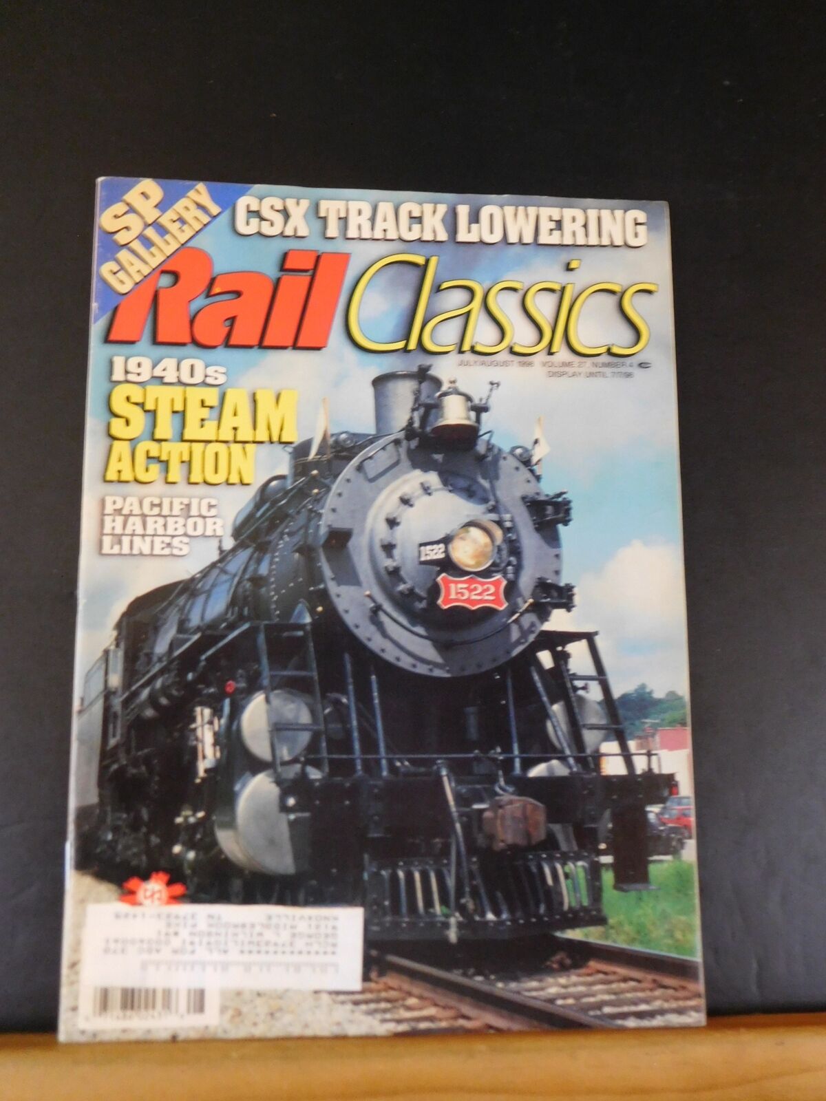 Rail Classics Magazine 1998 July August V27#4 CSX track lowering 1940s ...