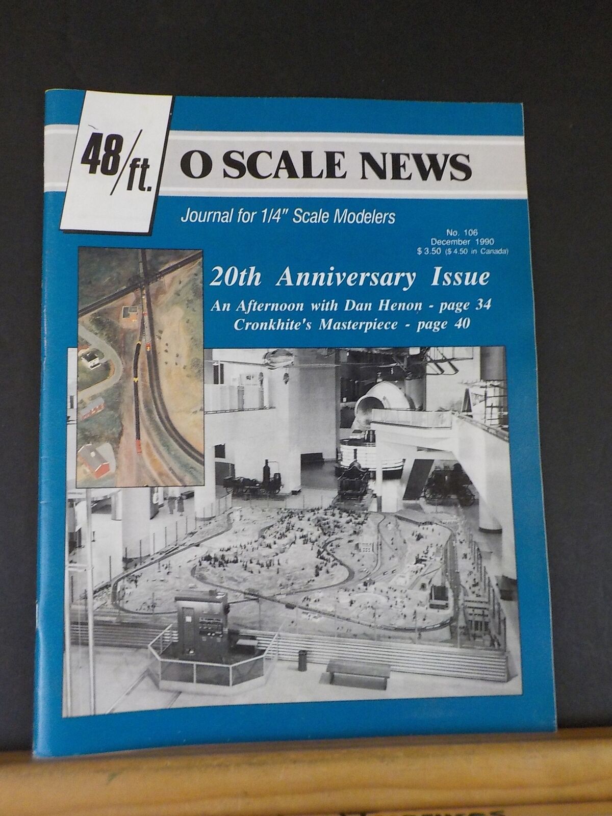O Scale News #106 1990 December 48/ Ft Journal for 1/4" scale modelers ...