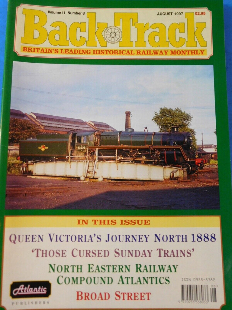 Back Track Magazine 1997 August Britain Railway History Queen Victoria ...