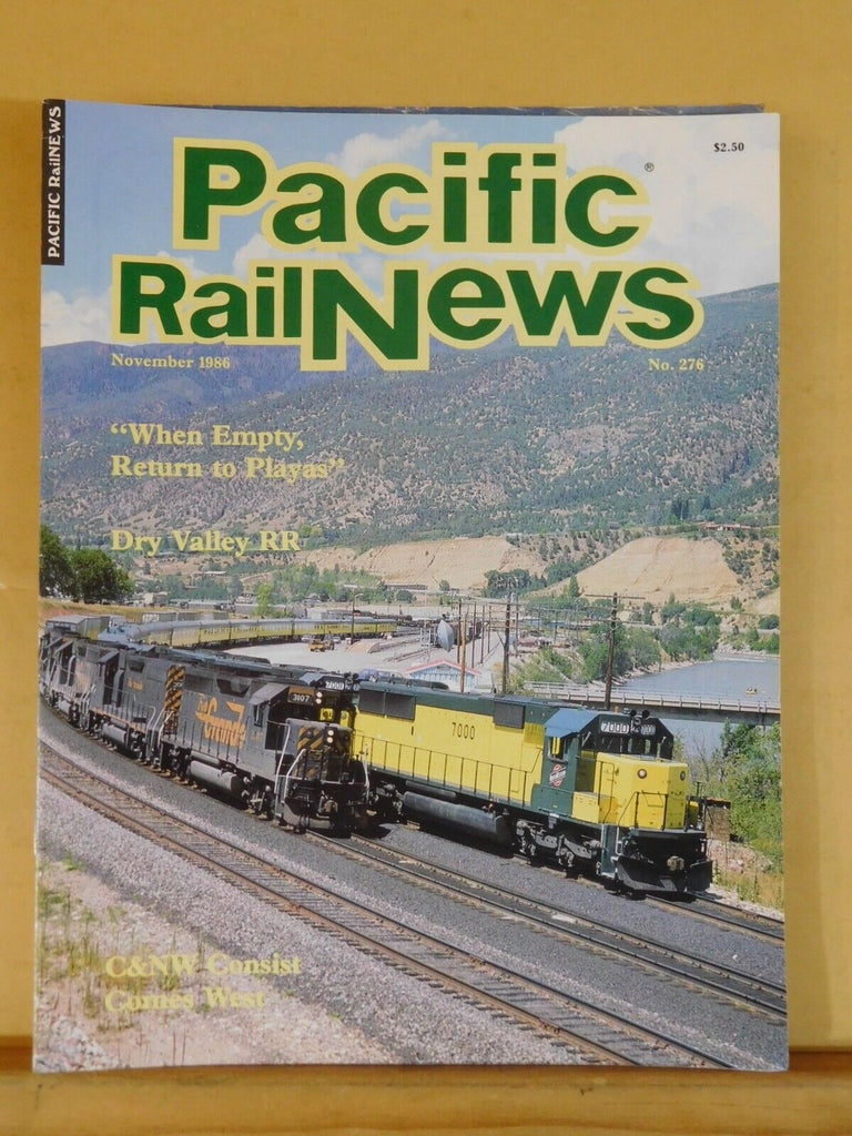 Pacific Rail News #276 1986 November Dry Valley RR C&NW Consist Playas ...