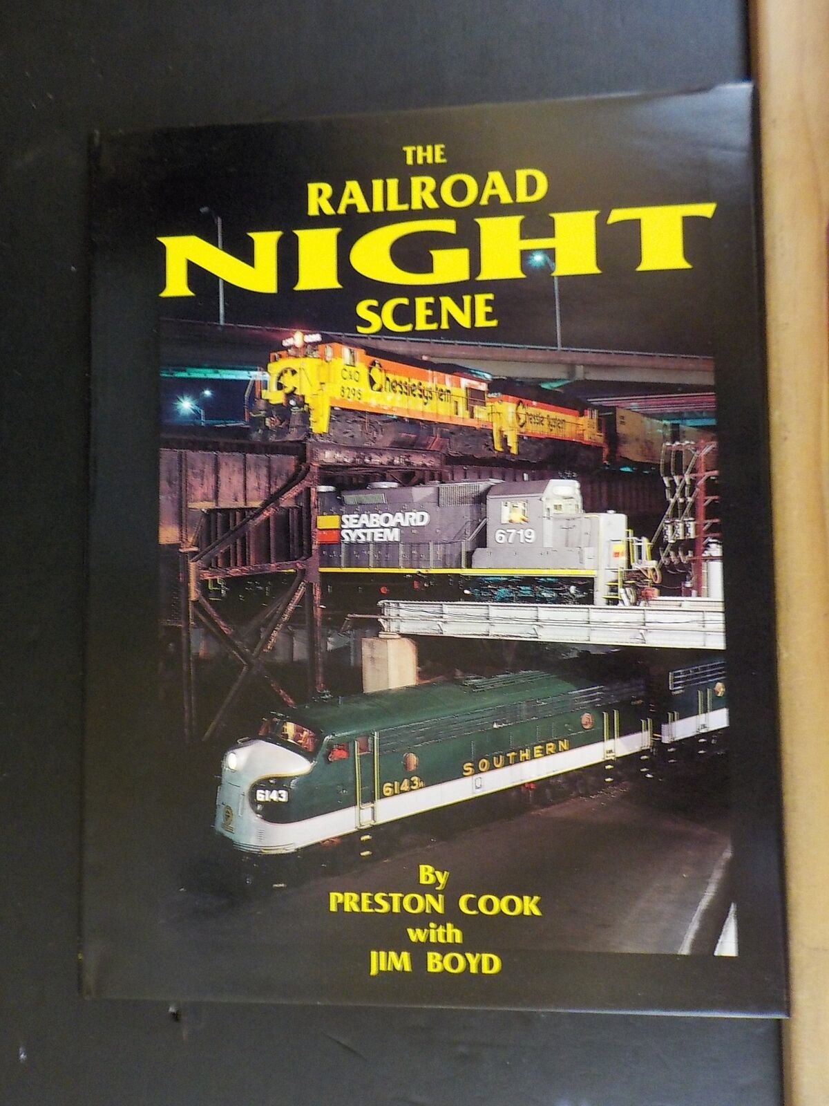 Railroad Night Scene by Preston Cook with Him Boyd 1991 w/ dust jacket ...