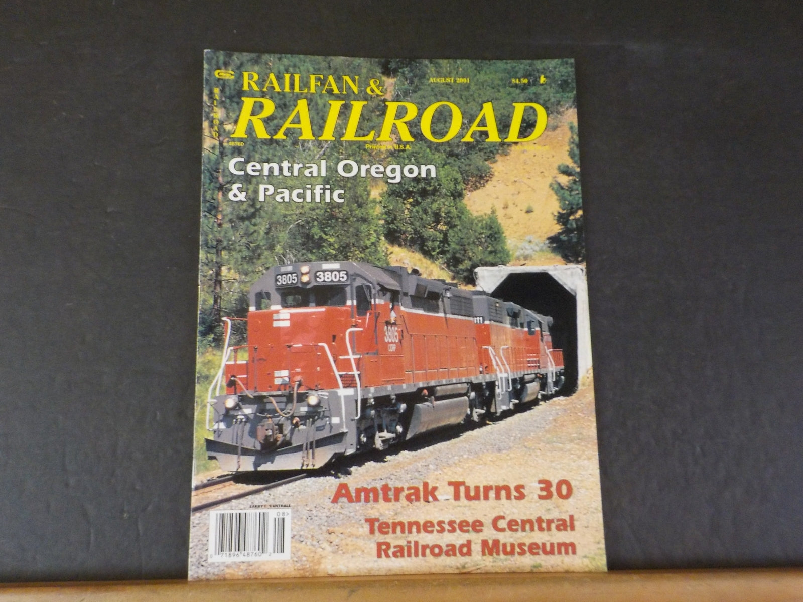 Railfan & Railroad Magazine 2001 August Amtrak Turns 30 Tennessee Cent ...