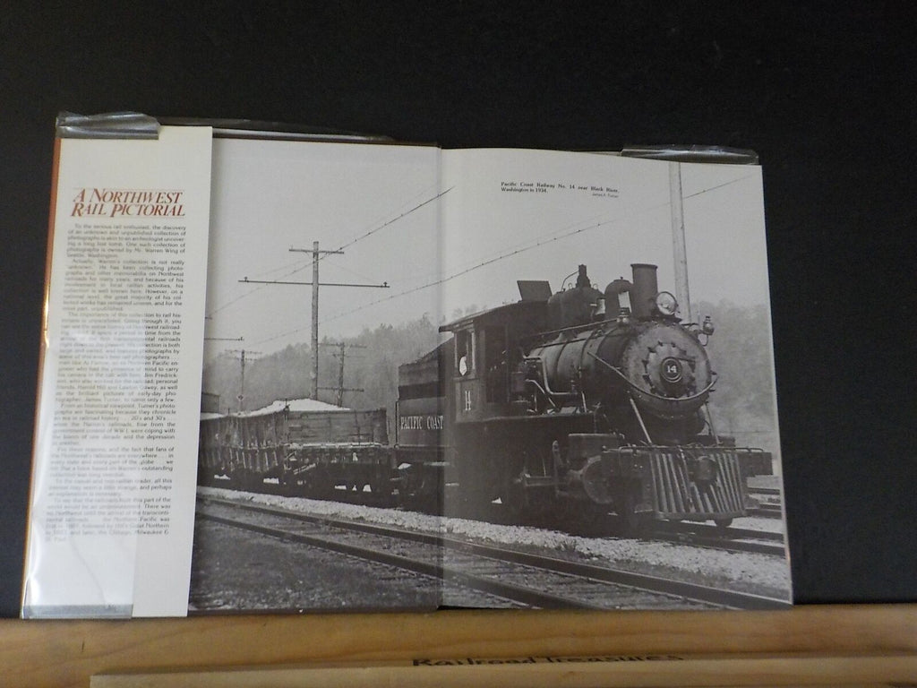 Northwest Rail Pictorial with photographs Warren Wing w/ dust jacket ...