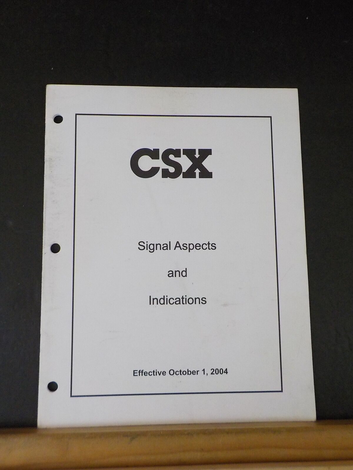 CSX Signal Aspects and Indications 2004 3 hole punched stapled ...