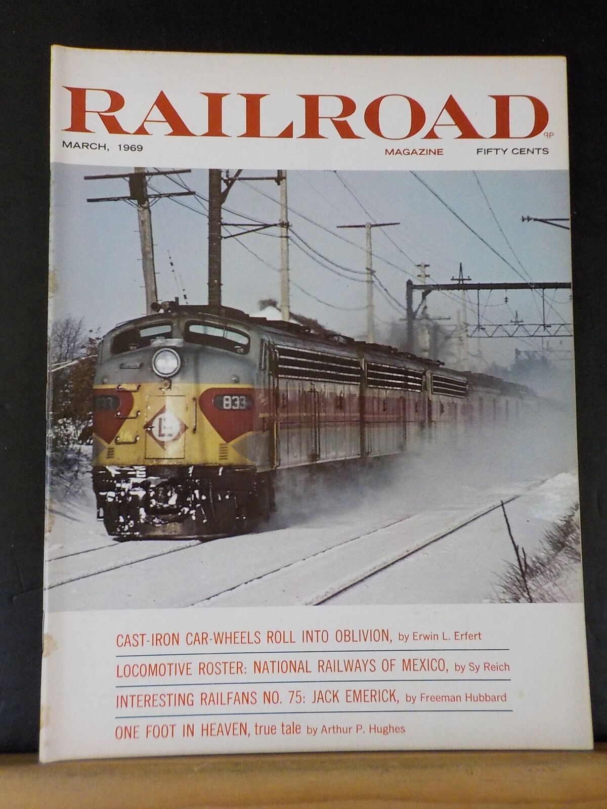 Railroad Magazine 1969 March Cast-Iron Wheels Vanishing Roster: Nation ...