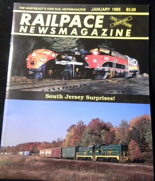 Rail Pace News Magazine 1995 January Railpace South Jersey surprises ...