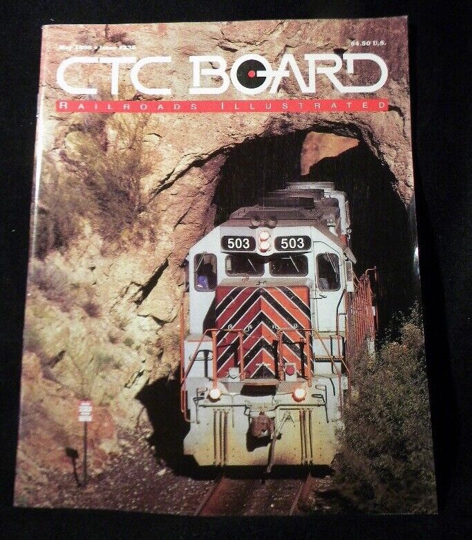 CTC Board Railroads Illustrated #235 May 1998 Railroad News Photos ...