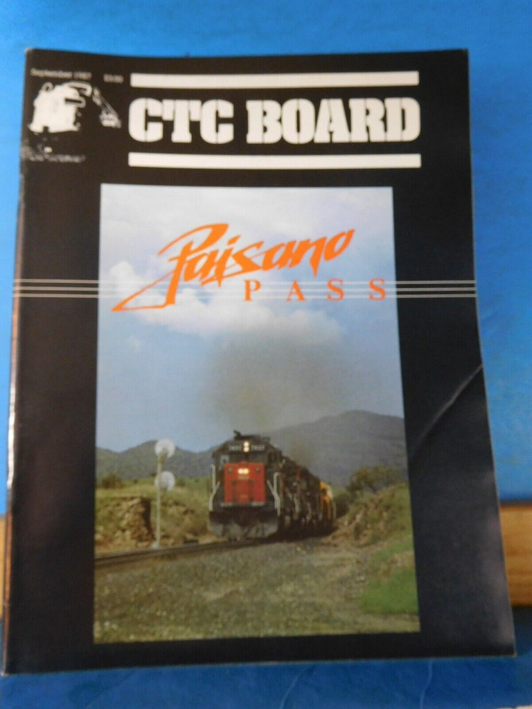 CTC Board Railroads Illustrated #147 1987 September Paisano Pass Journ ...