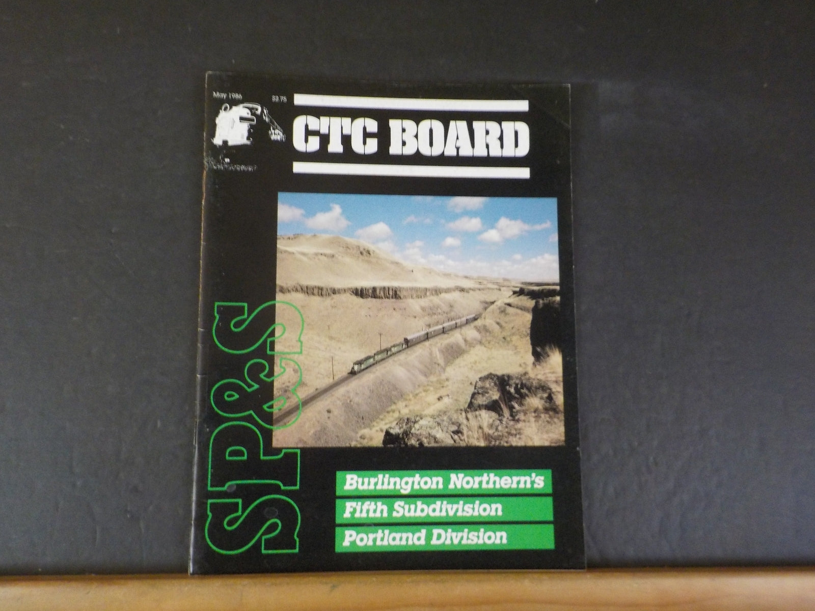 CTC Board Railroads Illustrated #131 1986 May BN Fift Division Portlan ...