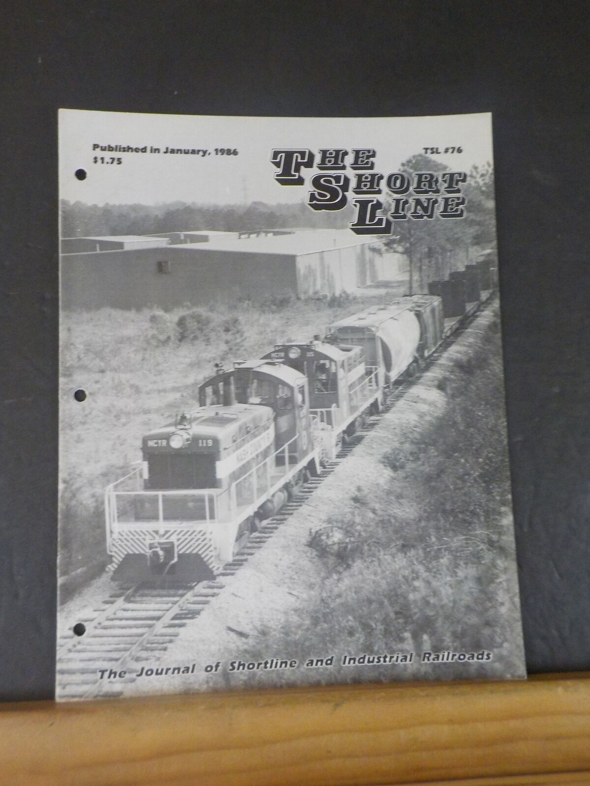 The Short Line TSL #76 1986 Jan Magazine Industrial Railroads Short Li ...