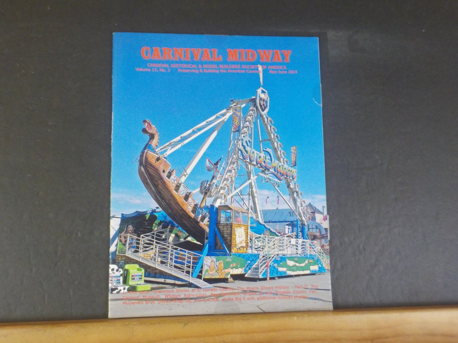 Carnival Midway Vol 17 #3 May/June 2015 Moore Shows History - Part II ...