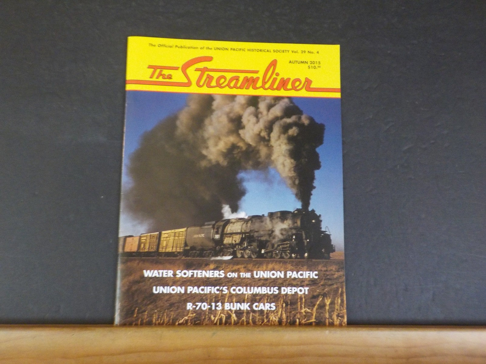UP The Streamliner Volume 29 #4 2015 Autumn Union Pacific Historical S ...