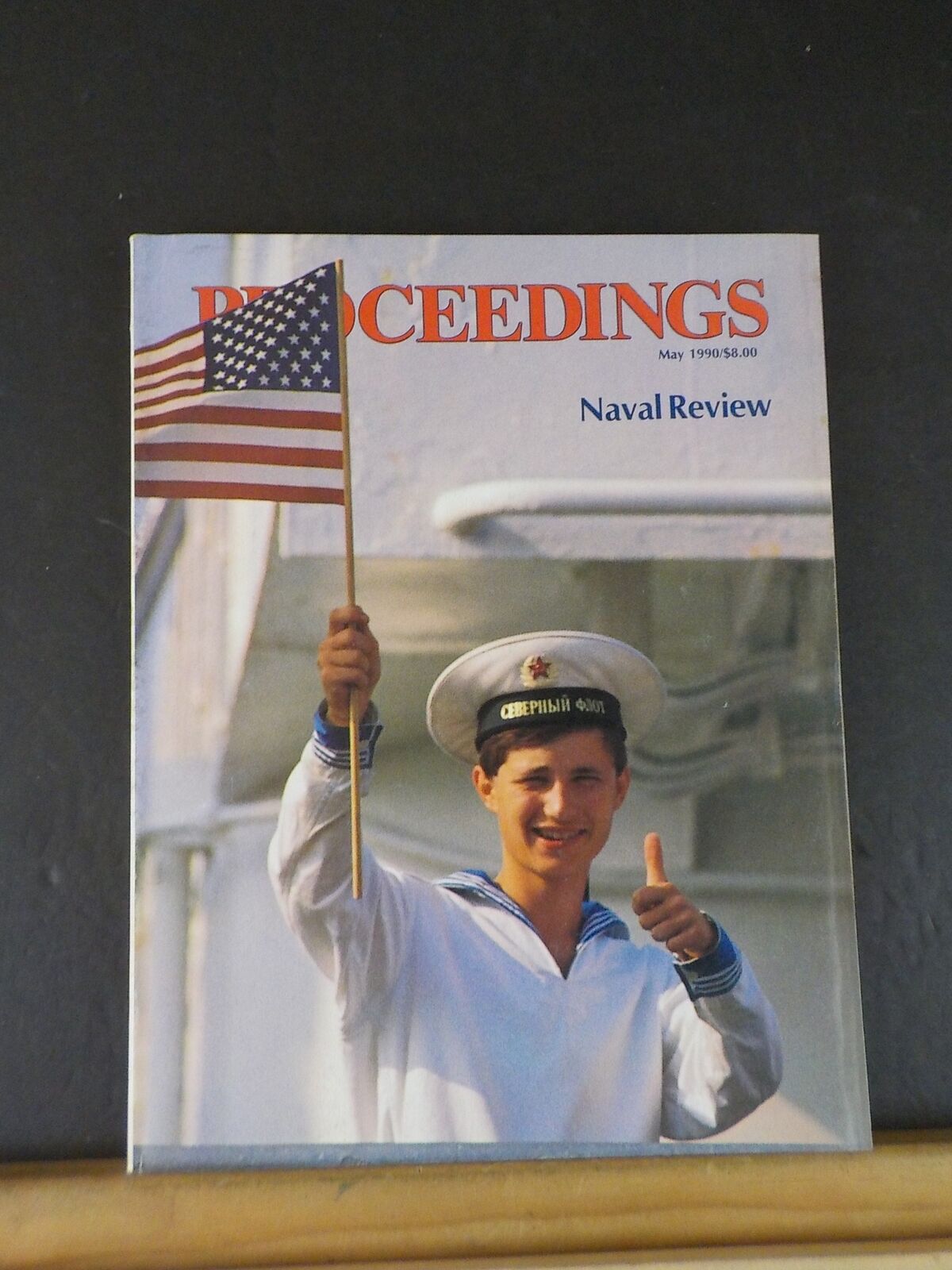 Proceedings Magazine Naval Review Issue 1990 May US Naval Institute ...