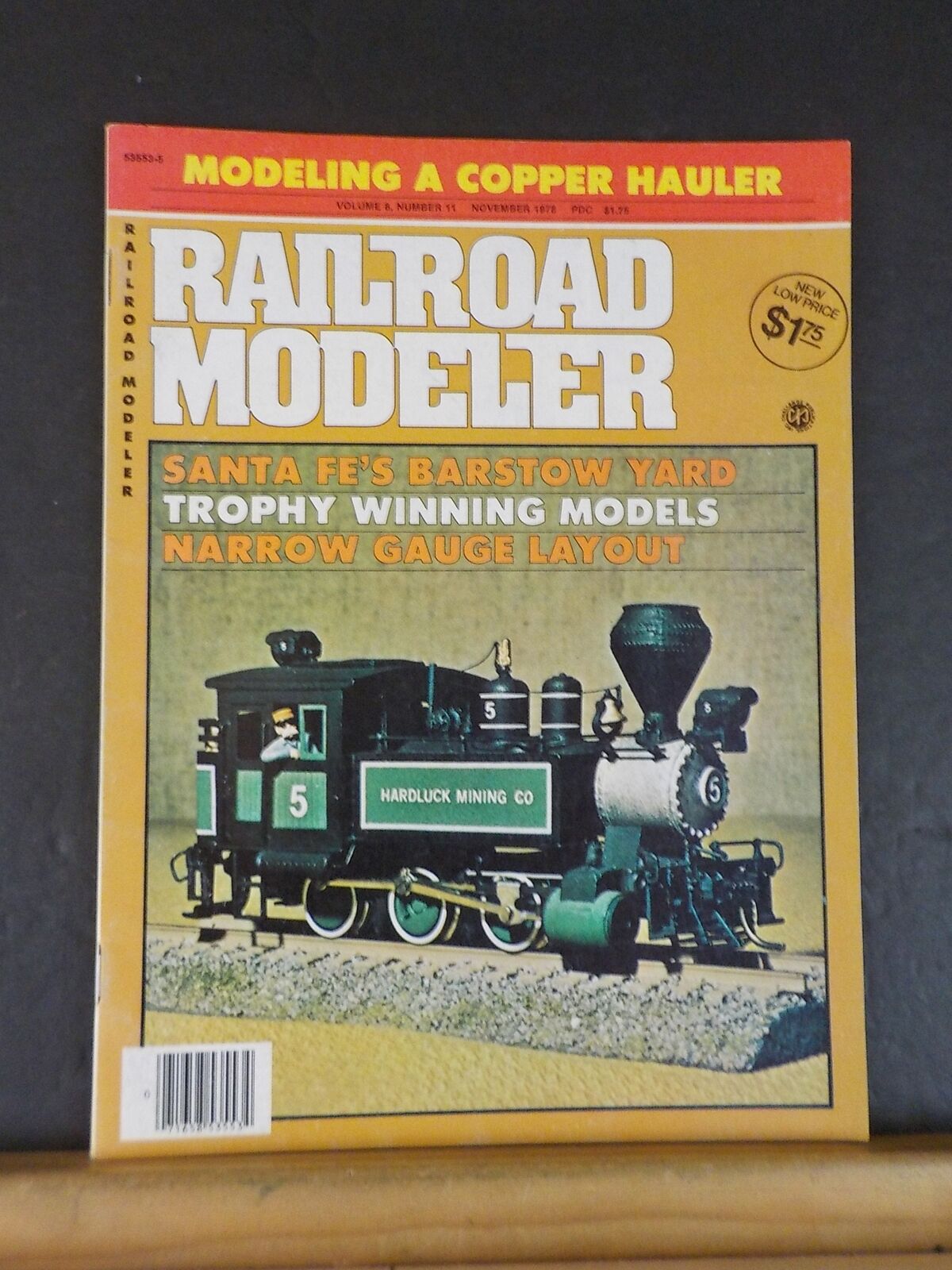 Railroad Modeler 1978 November V8 #11 Barstow Yard Model copper hauler ...