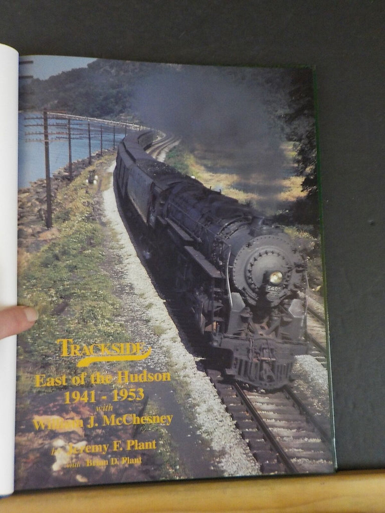 Trackside East of the Hudson 1941-1953 w/McChesney by Jeremy Plant Mor ...