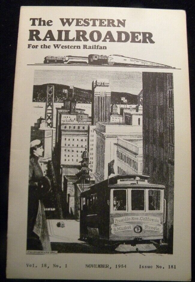 Western Railroader #181 1954 City chooses between cable car system, Ca ...