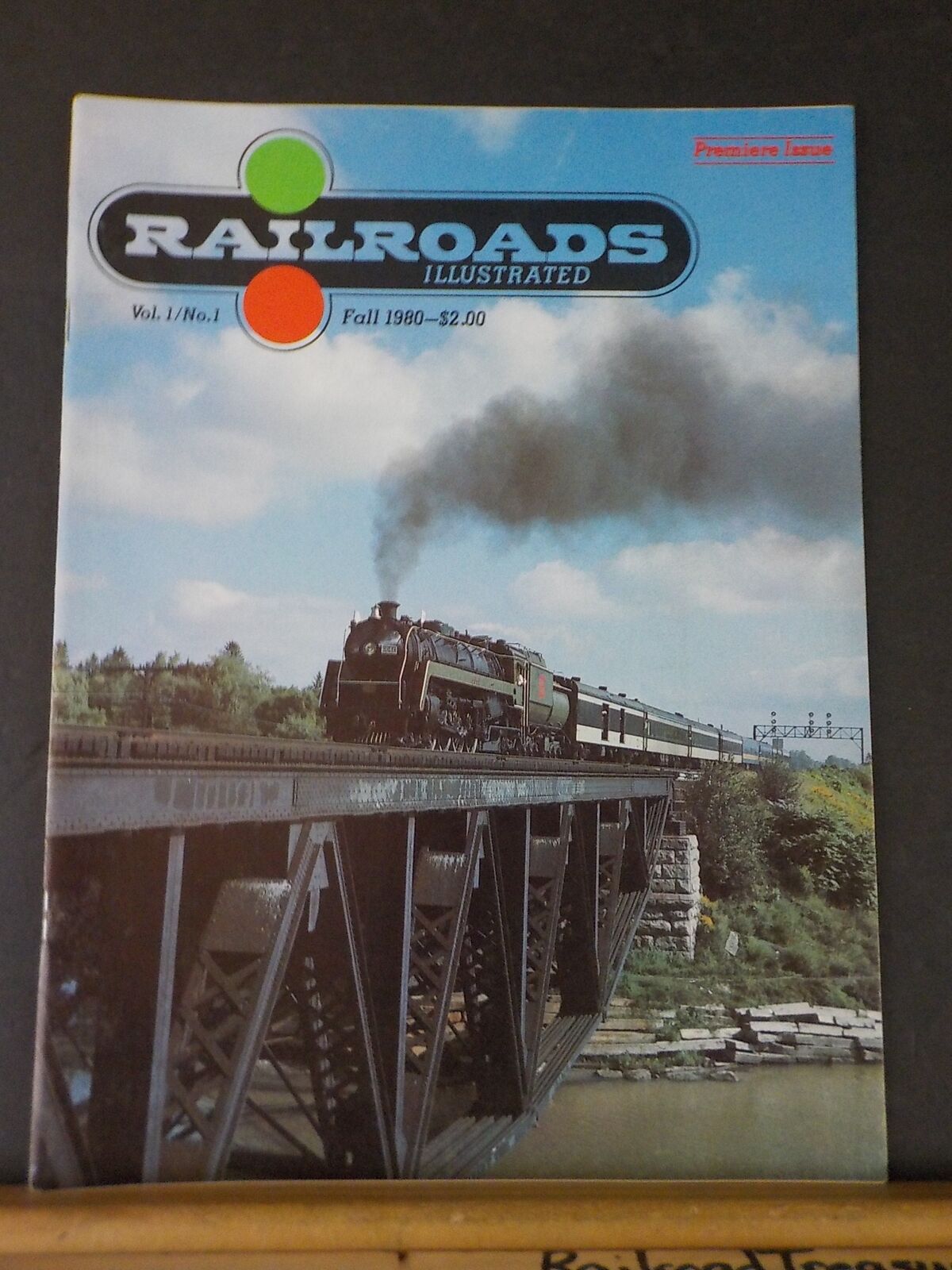 Railroads Illustrated 1980 Fall V1#1 Premiere Issue Story of the S-typ ...