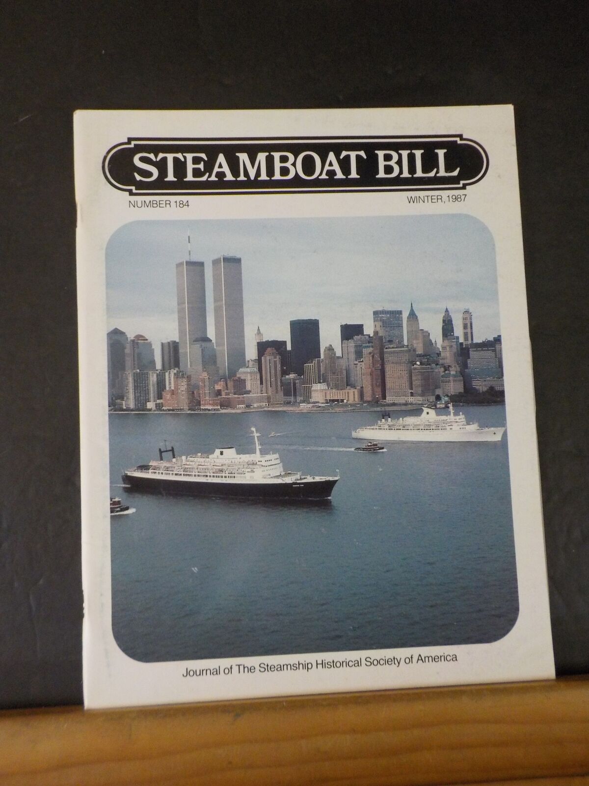 Steamboat Bill #184 Winter 1987 Journal of the Steamship Historical So ...