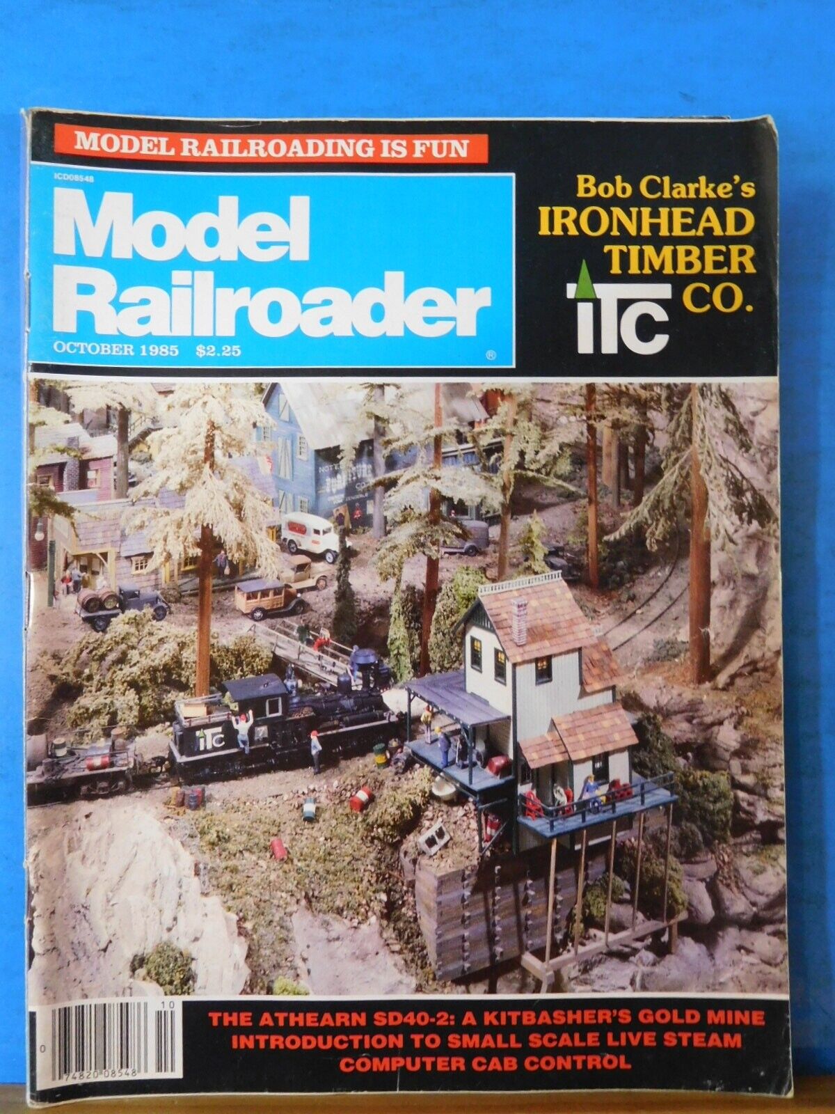 Model Railroader Magazine 1985 October Ironhead Timber Co Small scale ...
