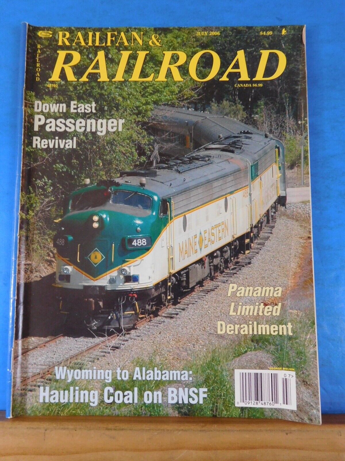 Railfan & Railroad Magazine 2006 July Down East passenger revival Pana ...