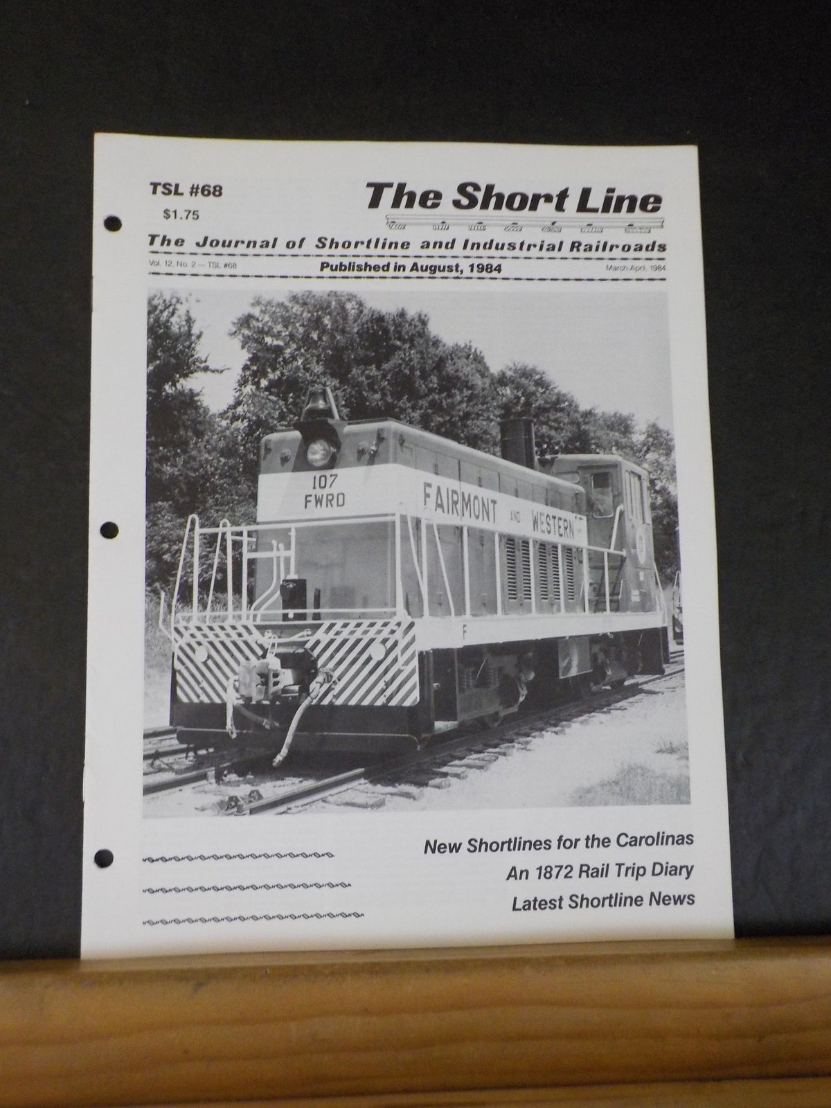 The Short Line TSL #68 1984 March April Magazine Industrial Railroads ...