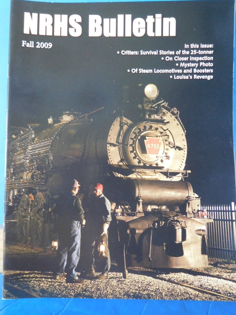 NRHS Bulletin 2009 Fall Critters 25 tonners survival Steam Locos & boo ...
