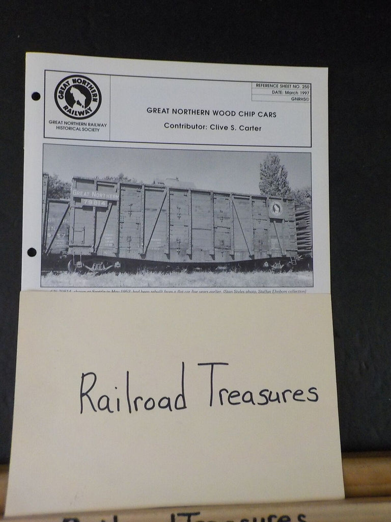 Great Northern Goat Reference Sheet #250 March 1997 Wood Chip Cars ...