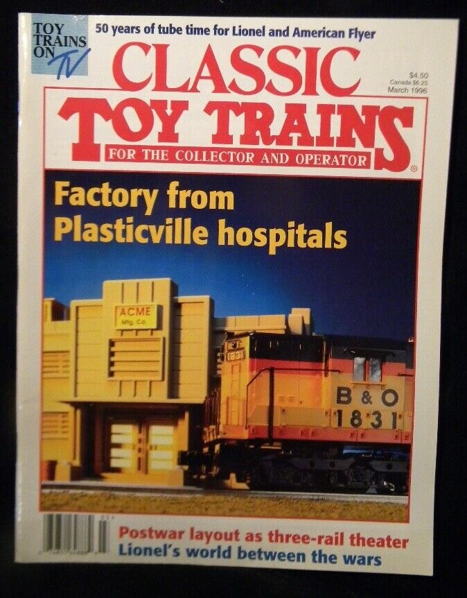 Classic Toy Trains 1996 March Factory from Plasticville hospitals FLOP ...