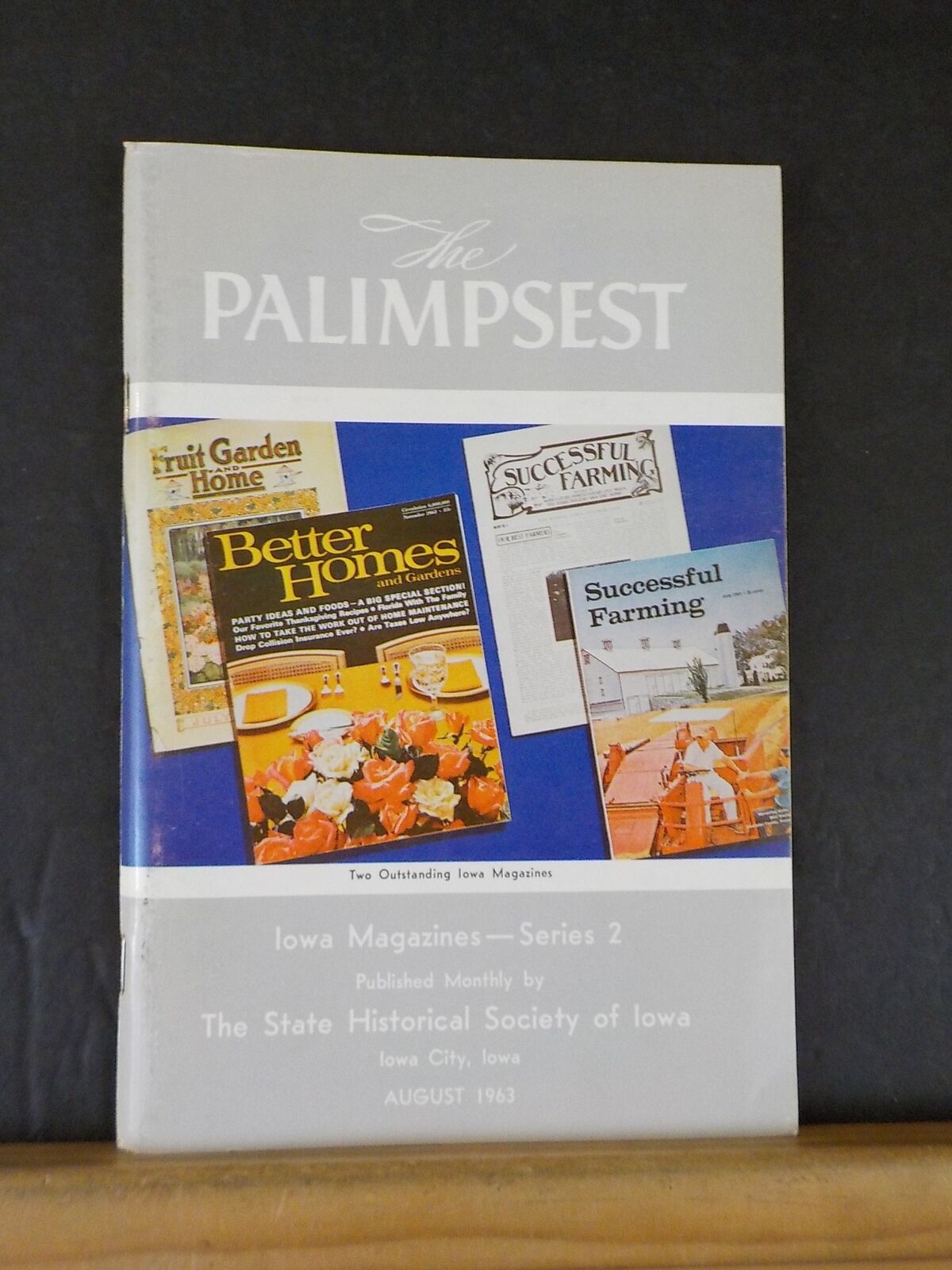 Palimpsest 1963 August Series 2, Iowa Magazines – RailroadTreasures