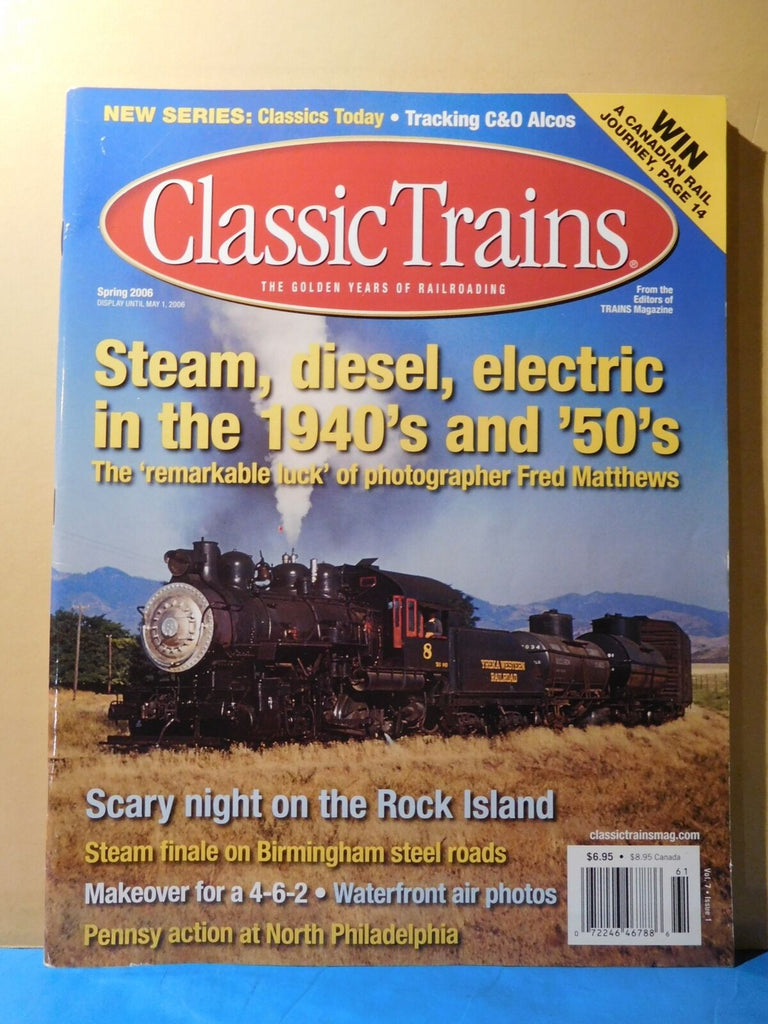 Classic Trains 2006 Spring Steam Diesel Electric 1940s and 50s Rock Ia ...