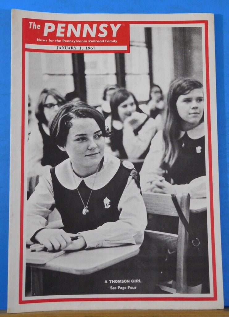 Pennsy Employee Magazine, The 1967 Jan 1 A Thomson Girl – RailroadTreasures