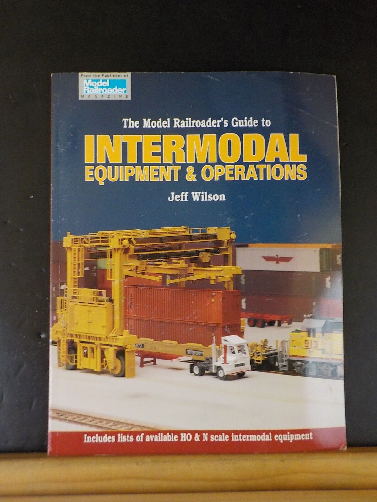 Model Railroader's Guide to Intermodal Equipment & Operations 1999 Sof ...