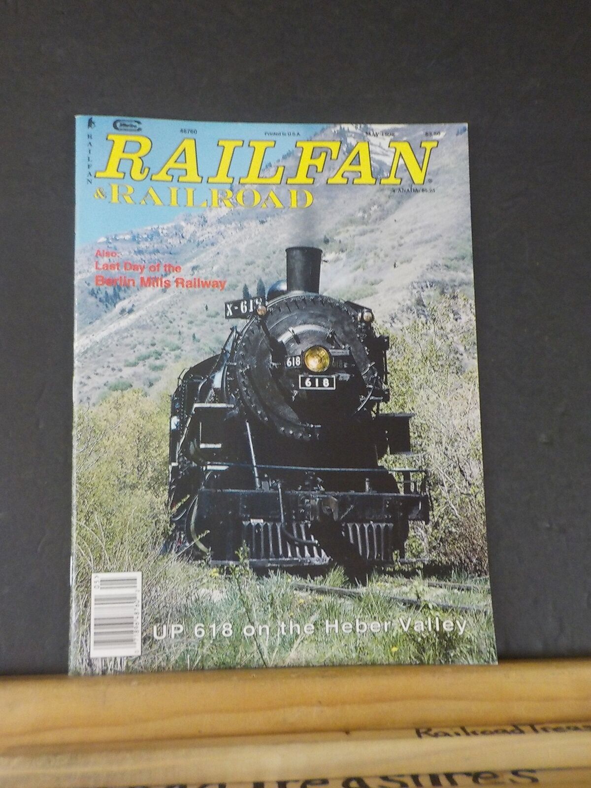Railfan & Railroad Magazine 1998 May UP 618 on the Heber Valley ...