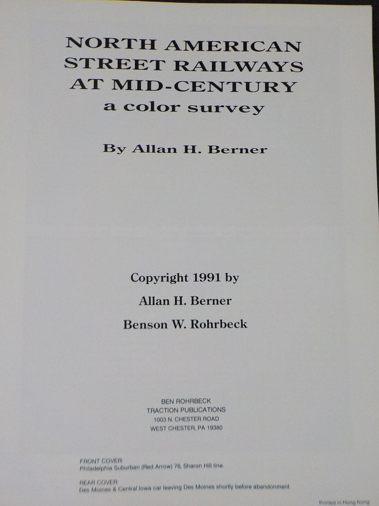 North American Street Railways at Mid-Century a color survey by Allan ...