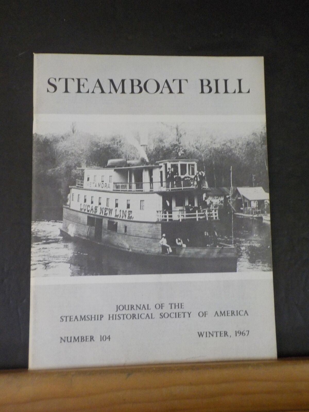 Steamboat Bill #104 Winter 1967 Journal of the Steamship Historical So ...